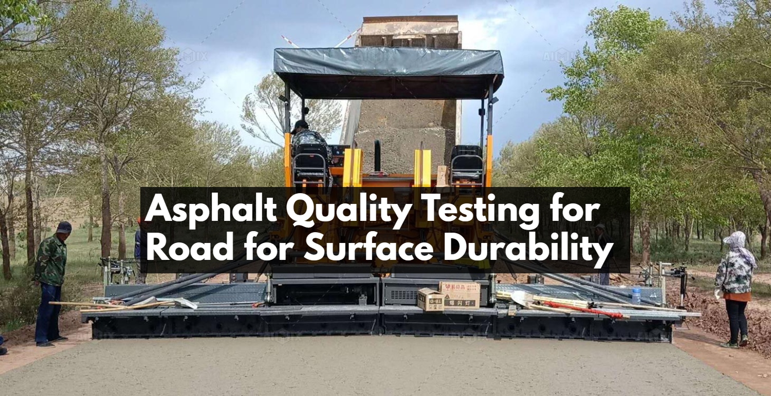 Asphalt Quality Testing for Road for Surface Durability - Central ...